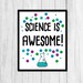 Science Printable Digital Download Science is