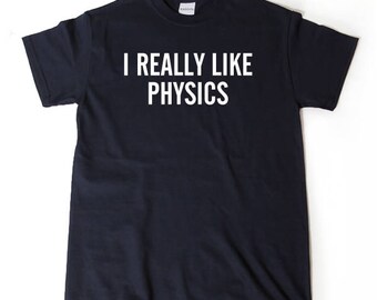 Physics shirt | Etsy