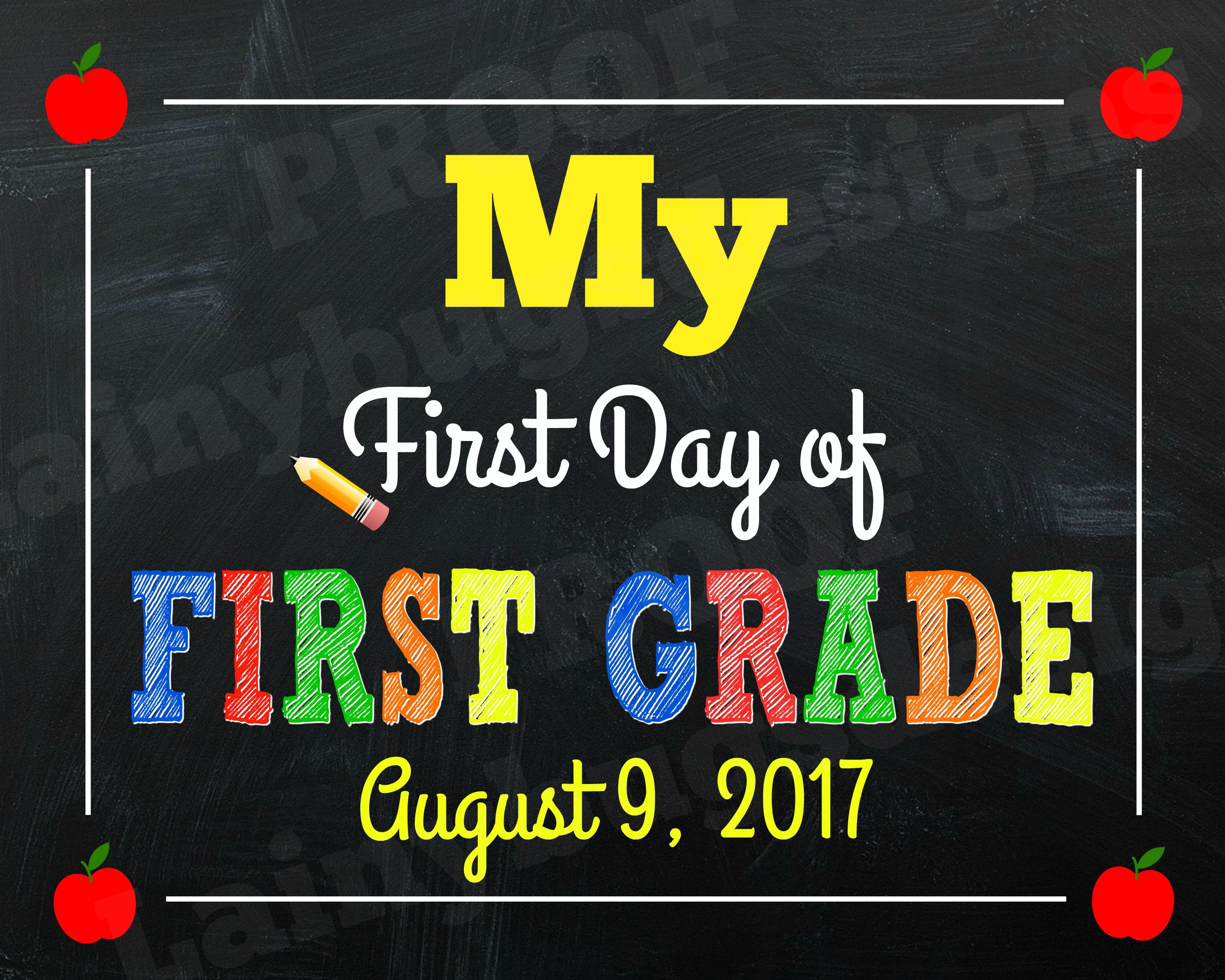 My First Day of First Grade Sign First Day of School Sign