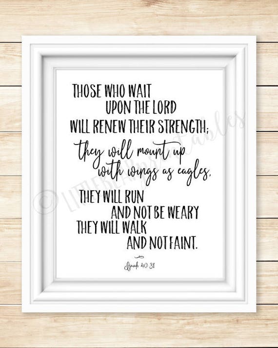 Isaiah 40:31 printable wall art those who wait upon the Lord