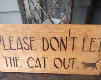 Dont let the cat out | Etsy