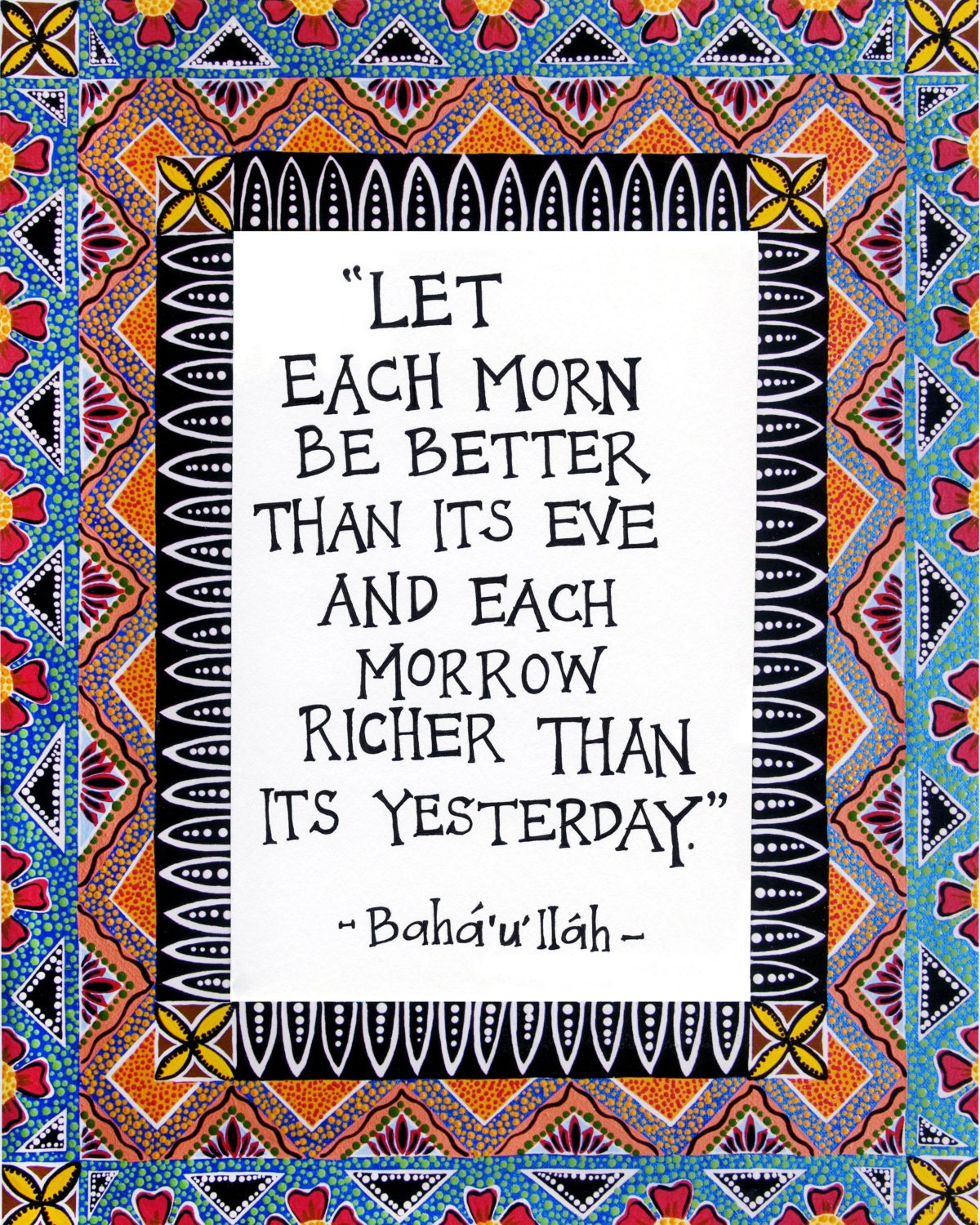 Baha'i Quote Illuminated Baha'i Quote Let