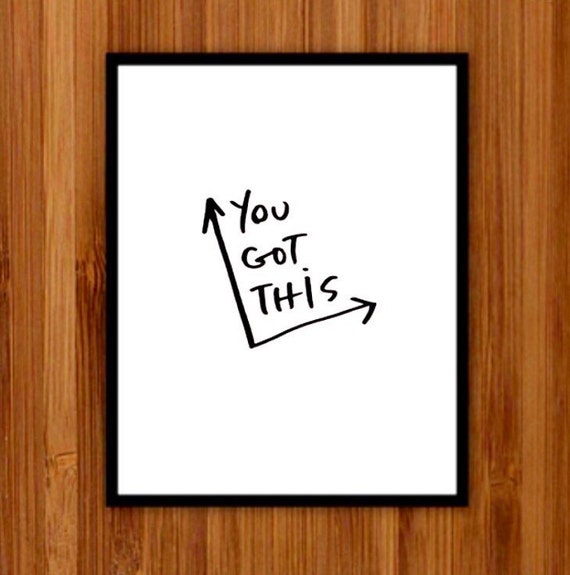 Instant download Printable Motivational Art Wall Decor