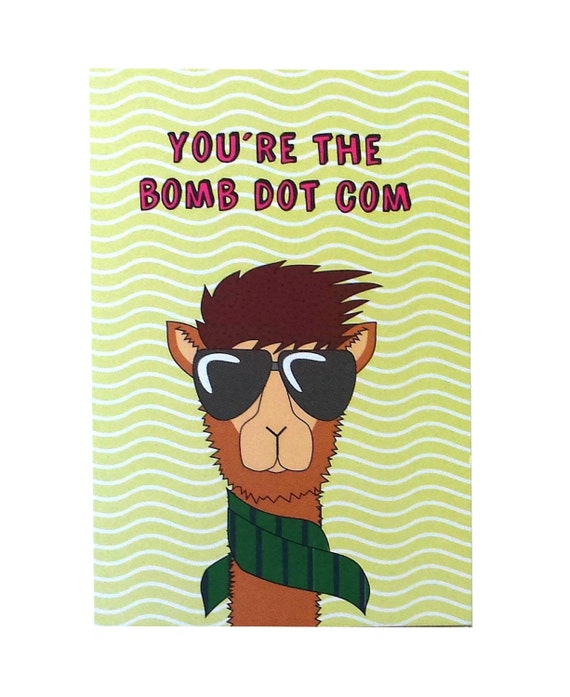 Items similar to You're the Bomb dot Com - Card on Etsy