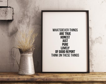 Whatsoever things | Etsy