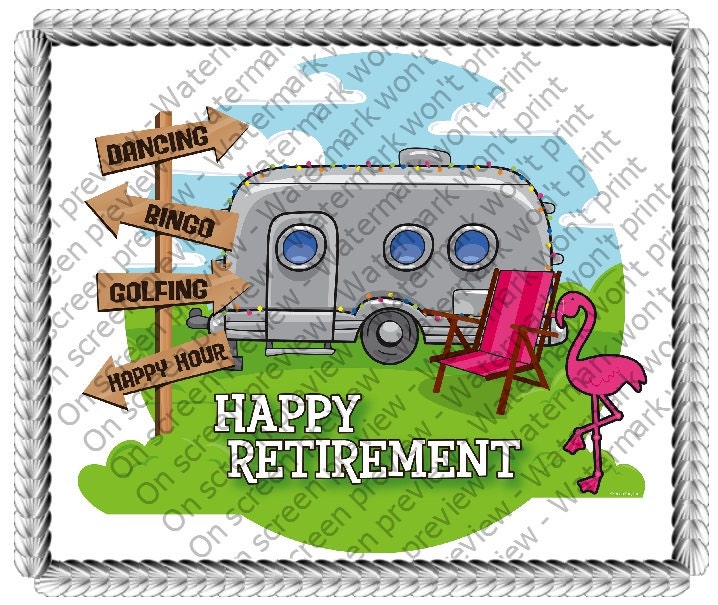 Happy Retirement Camper Birthday Edible Cake and Cupcake