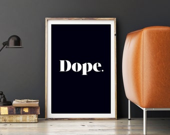 Dope wall art | Etsy