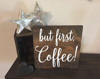 But first coffee sign | Etsy