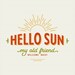 Hello Sun Spring SVG Spring design svg rustic farmhouse