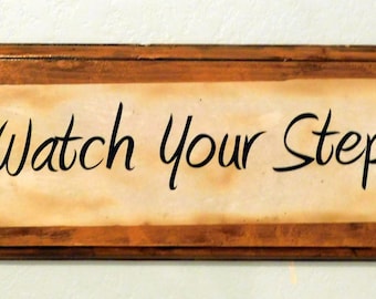 Watch your step | Etsy