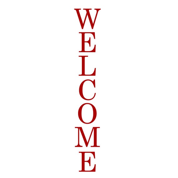 Welcome vertical SVG instant download design for cricut or