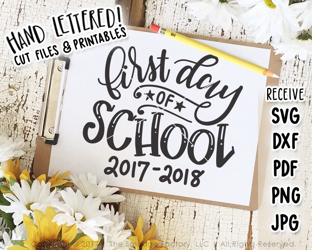 First Day Of School SVG Cut File Beginning Of The Year SVG