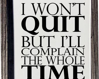 No complaining | Etsy