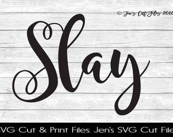 Slay svg | Etsy