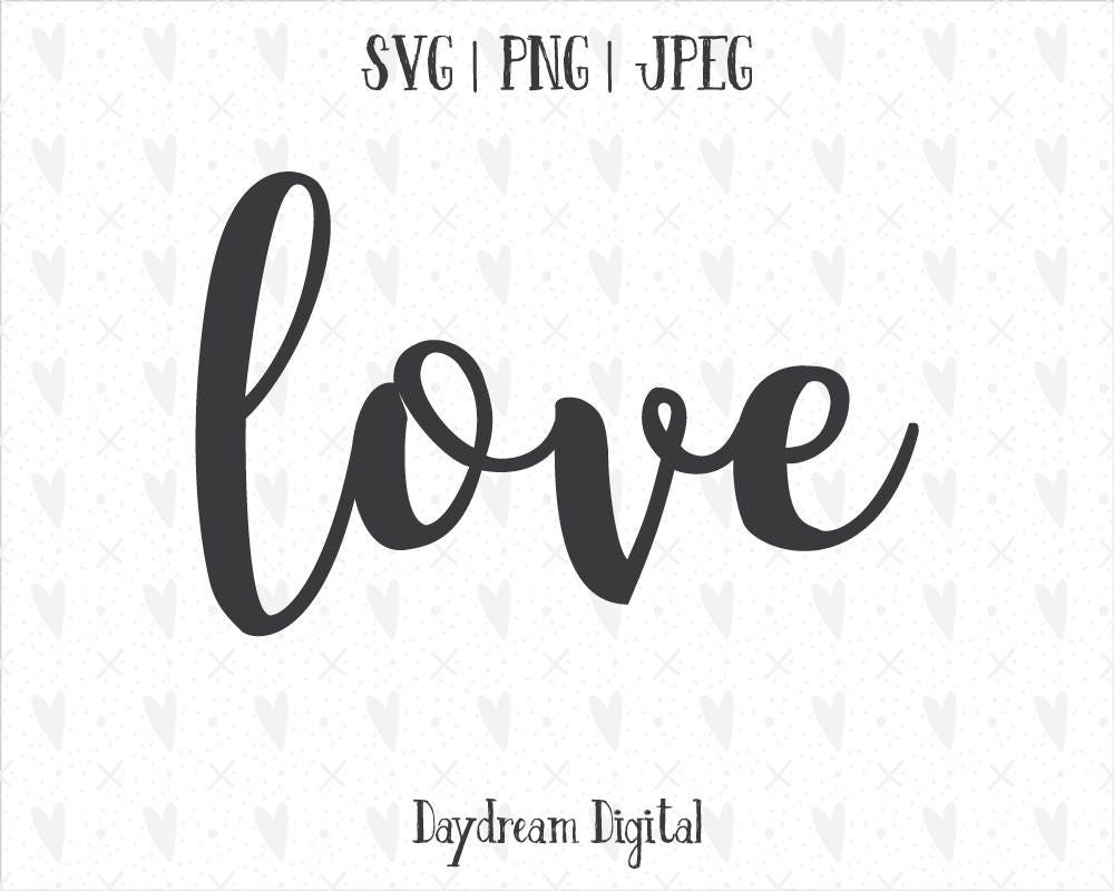 Love Cursive Quote SVG Script Font Cutting File love-cursive-quote-svg-script-font-cutting-file