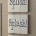 Splish Splash Bathroom Sign