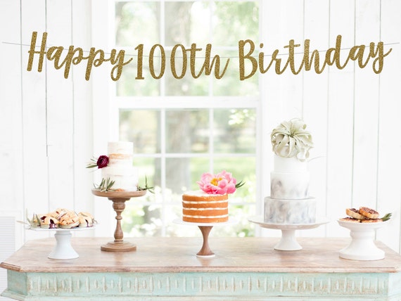 Happy 100th Birthday Banner Cheers to 100 years banner happy Happy 100th Birthday Banner Cheers to 100 years banner happy