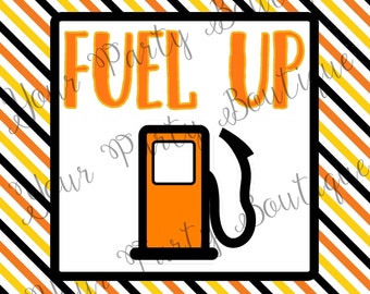 Fuel up sign | Etsy