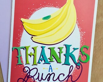 Thank you card Thanks a Bunch Bananas card thanks card