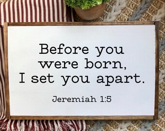 Nursery art Before you were born I knew you Jeremiah 1:5