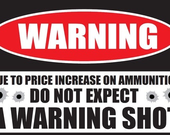 No warning shot sign | Etsy