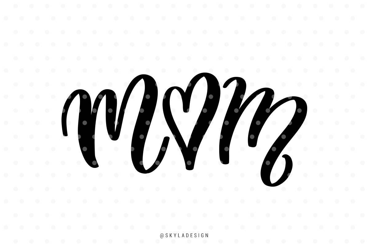 Mom Svg Cutfiles Mama Svg Mothersday Svg Svg File Mother