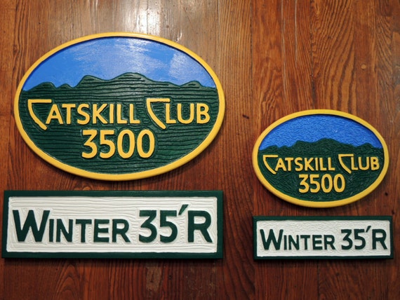 Catskill 3500 Club carved custom signs