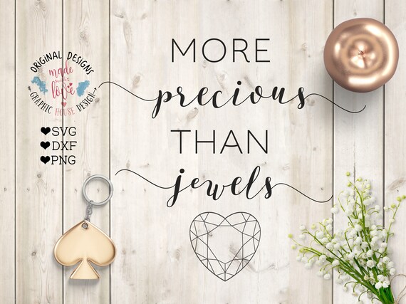 scripture svg more precious than jewels svg more precious