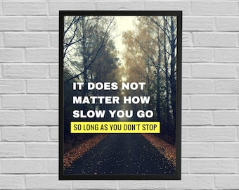 You Only Fail When You Stop Trying Inspirational Poster