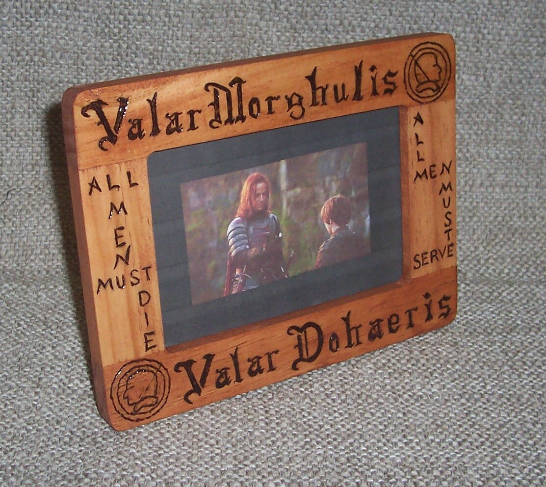 Game of Thrones Picture Frame Valar Morghulis Photo