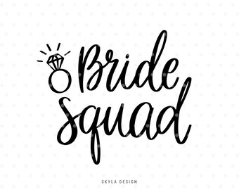 Bride squad svg | Etsy