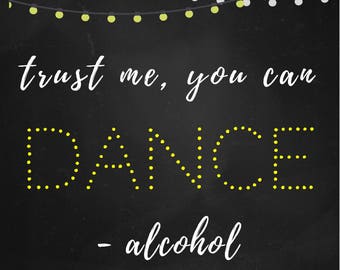 You can dance sign | Etsy