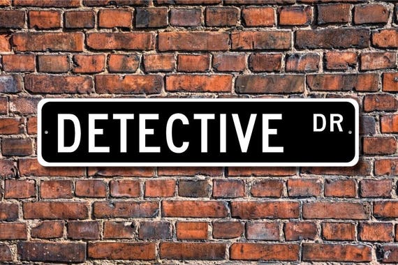 Detective Detective Gift Detective sign Gift for Detective