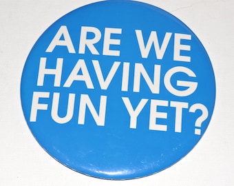 Having fun yet | Etsy