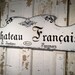 FRENCH CHATEAU WOOD Sign Chateau Francais castle ornate