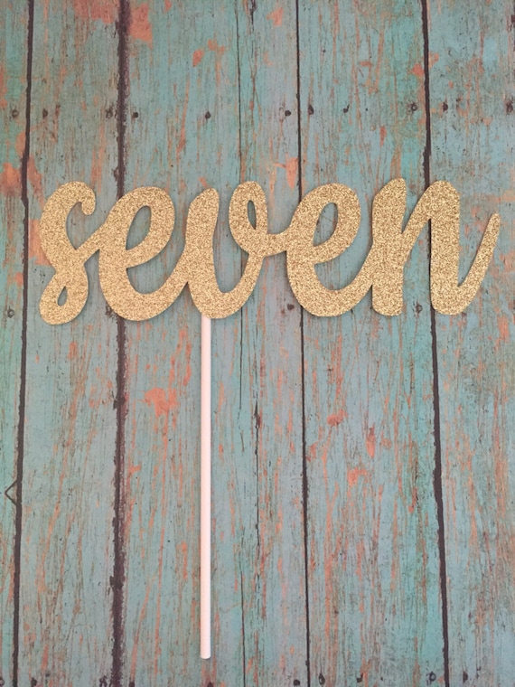 Seven Birthday Cake Topper 7 Cake Topper 7th Birthday Cake