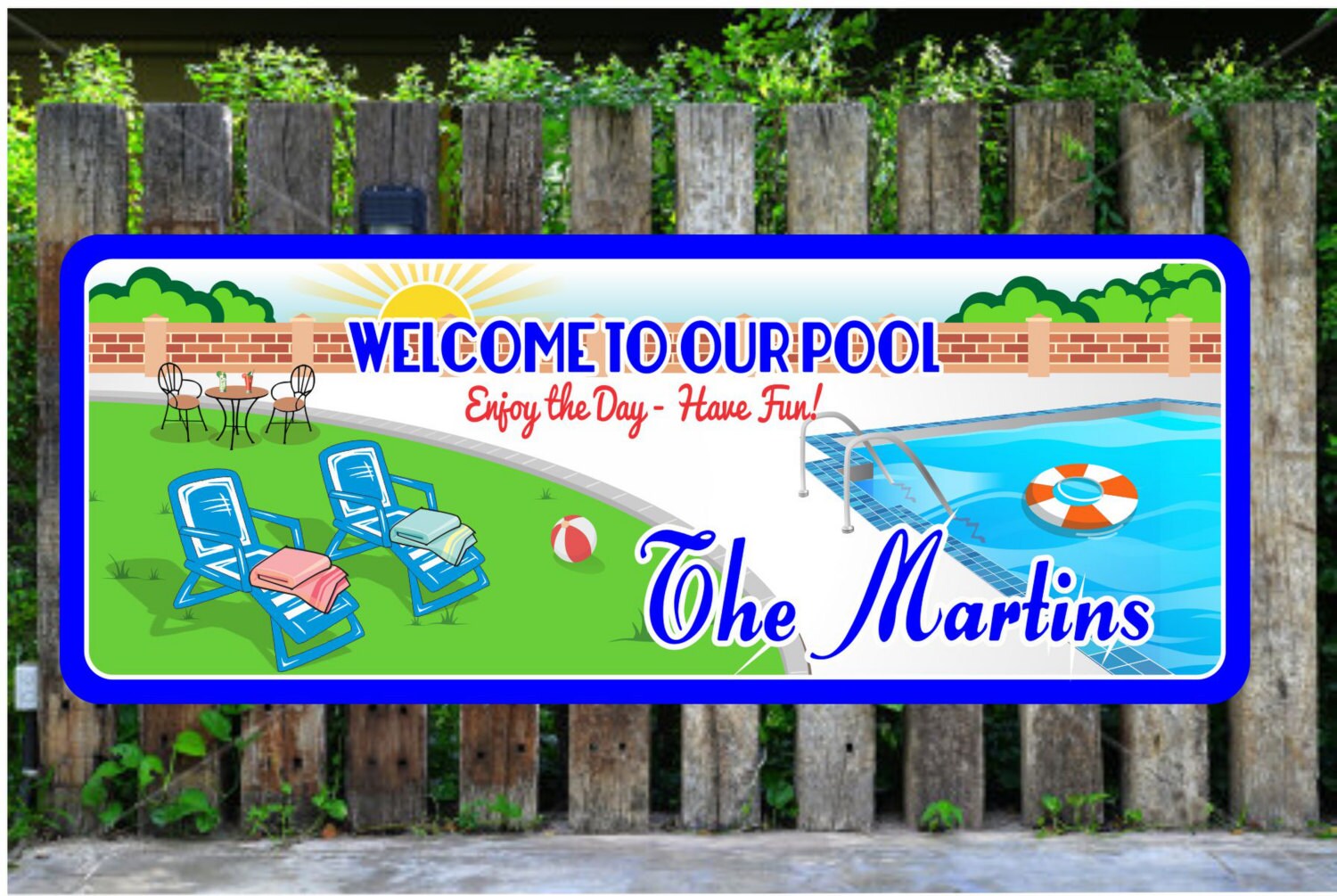 Custom Swimming Pool Welcome Sign with Pool Loungers Bech