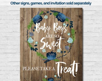 Baby Boys Are So Sweet Please Take A Treat 5x7 or 8x10