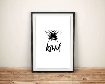 In a world where you can be anything be kind printable quote