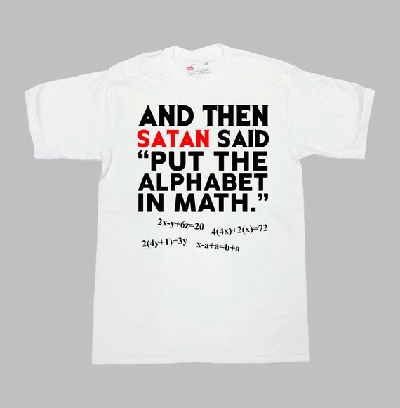 Funny Math Shirt Mathematics Student T Shirt University TShirt