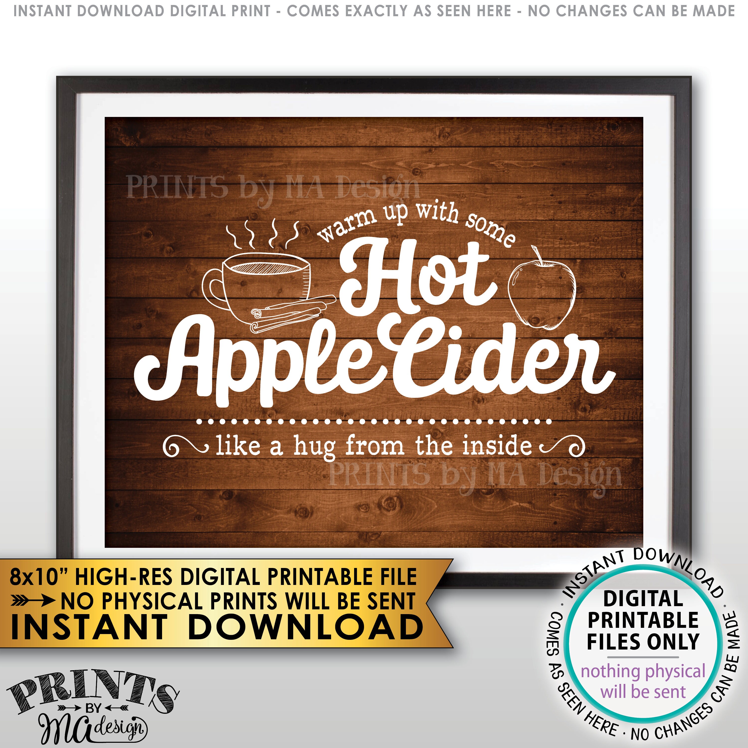 Apple Cider Sign Warm Up with some Hot Apple Cider a Hug from