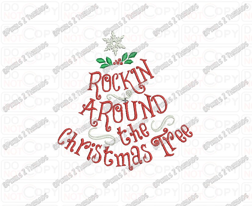 Rockin Around the Christmas Tree Script Embroidery Design in