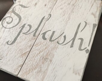 Splish Splash Bathroom Sign Bathroom Decor