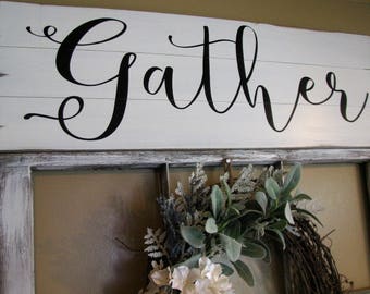 Large gather sign | Etsy
