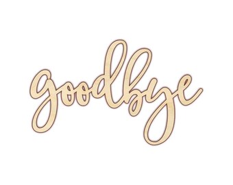 Goodbye sign | Etsy