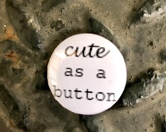 Cute as a button | Etsy