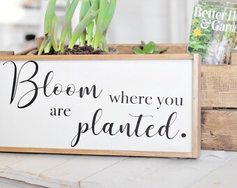 Bloom where you are planted | Etsy