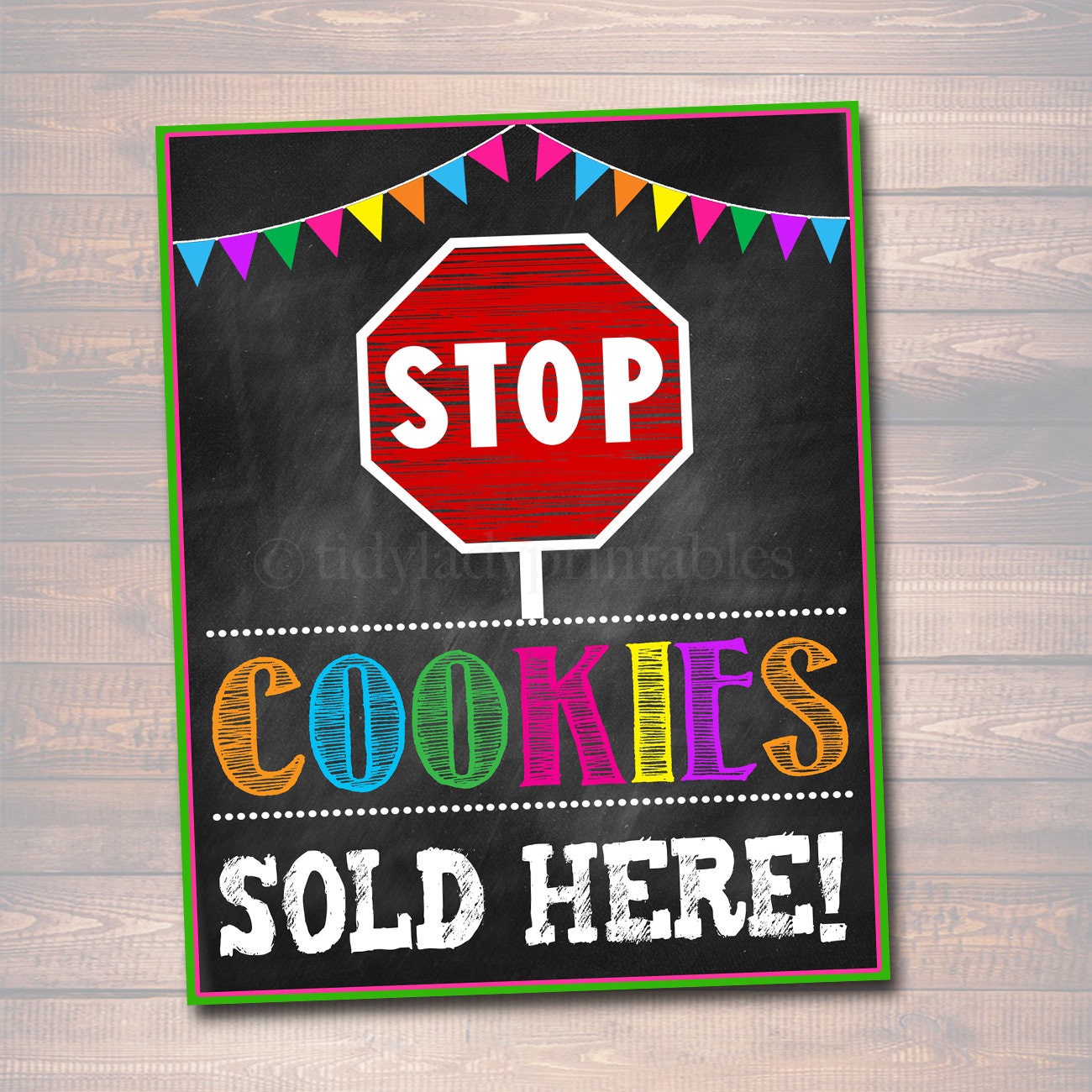 Cookie Booth Sign Stop Cookies Sold Here Printable Cookie