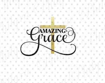 Amazing grace svg | Etsy