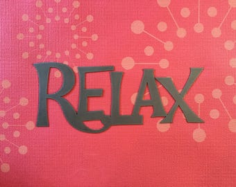Relax sign | Etsy
